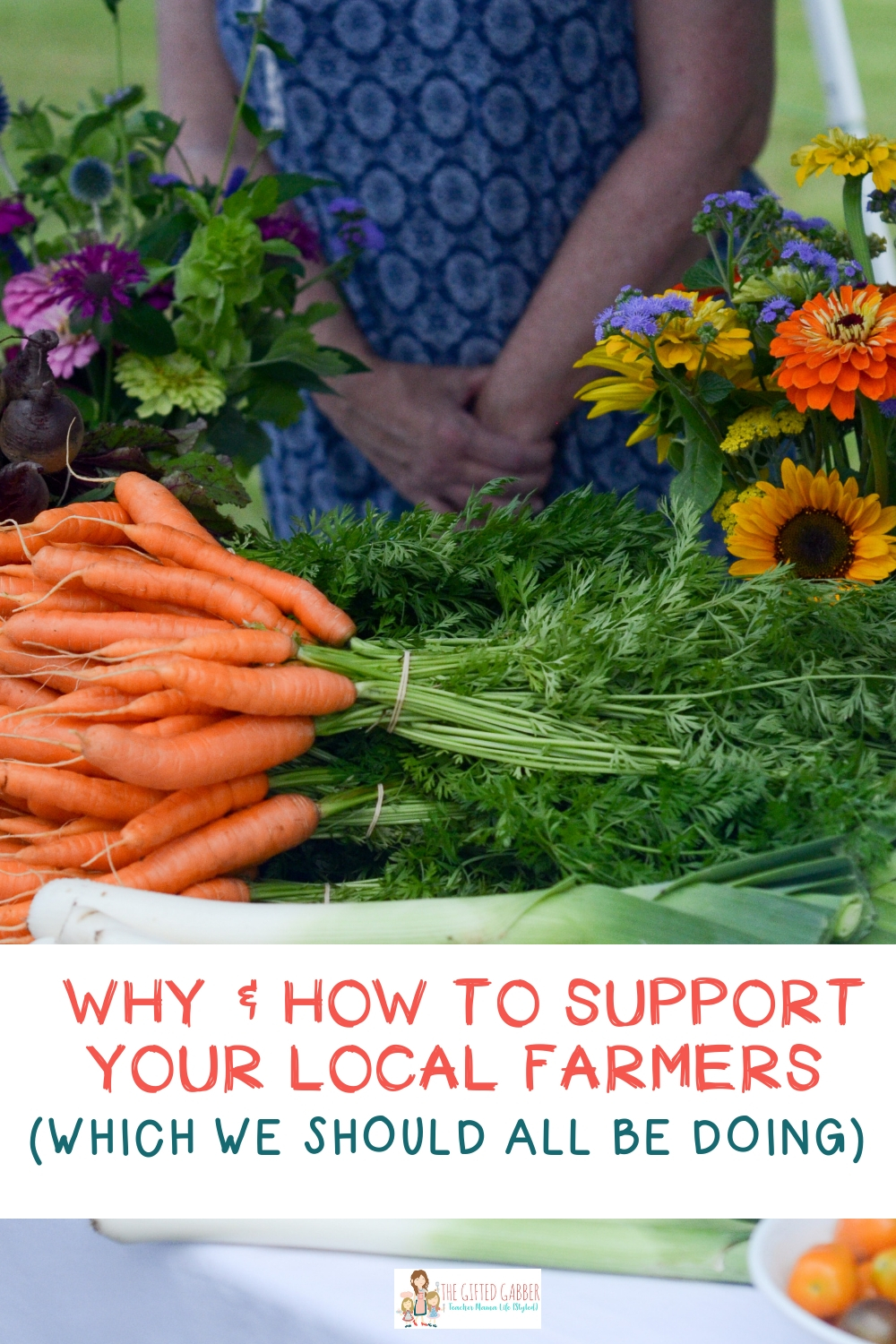 Why You Should Support Your Local Farmers - The Gifted Gabber